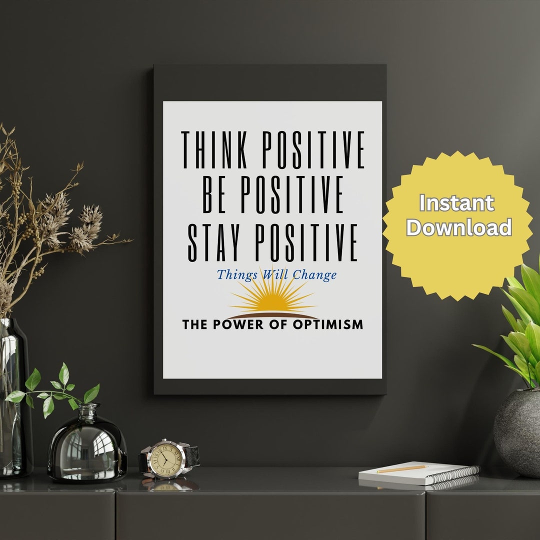 Think Positive Wall Art, Inspirational Print (PDF Download) - Etsy