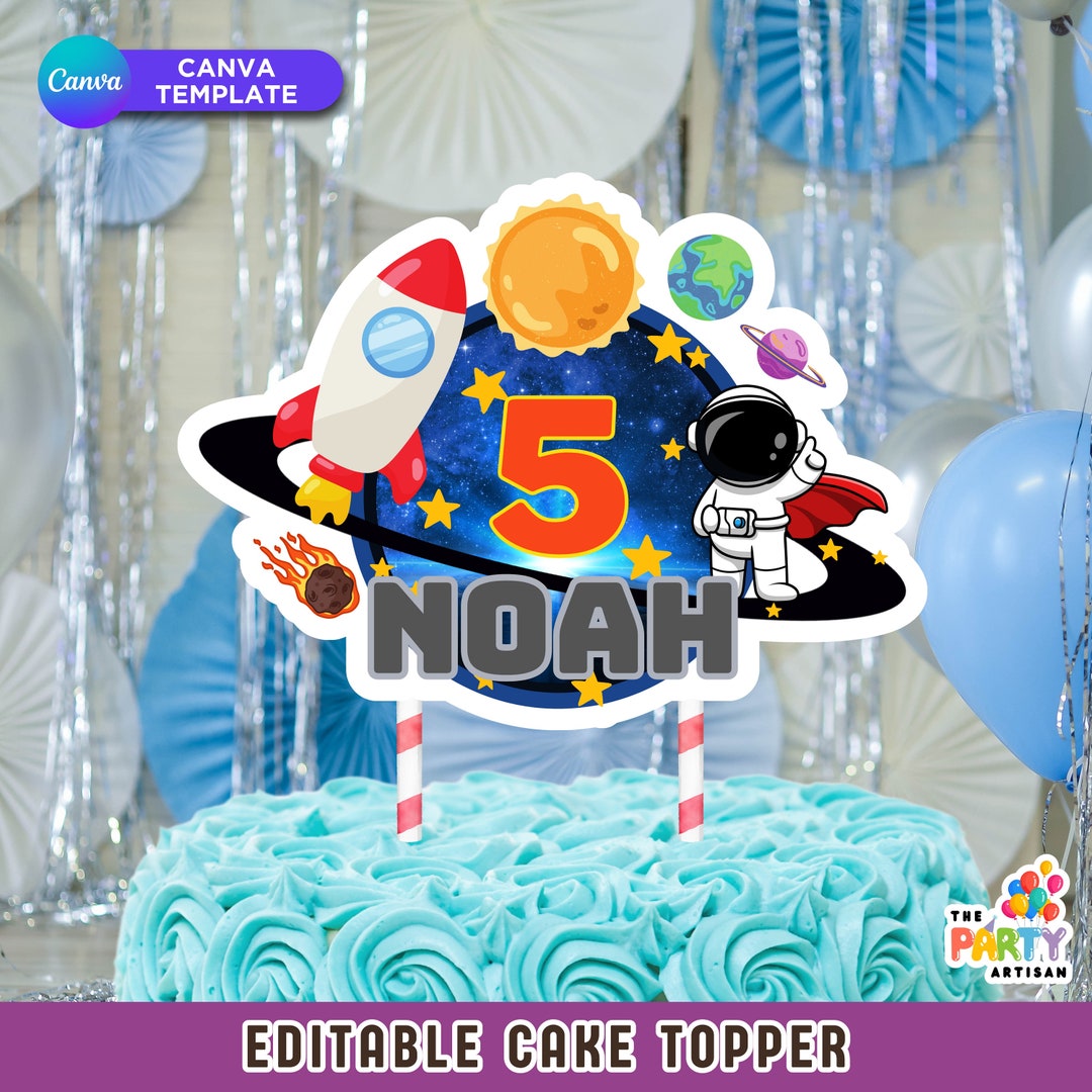 Outer Space Cake Topper, Editable Template, Name and Age, Astronaut Decor, Personalized Cake ...