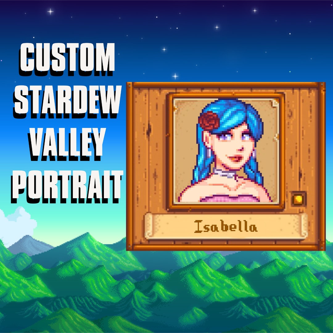 Custom Stardew Valley Portrait Personalized Stardew Valley Etsy