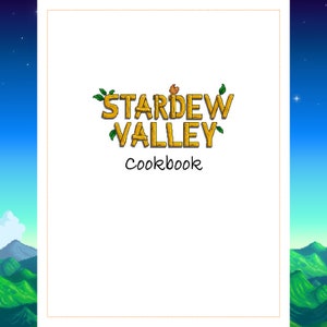 STARDEW VALLEY Cookbook, Stardew Valley Cookbook All Recipes and ...