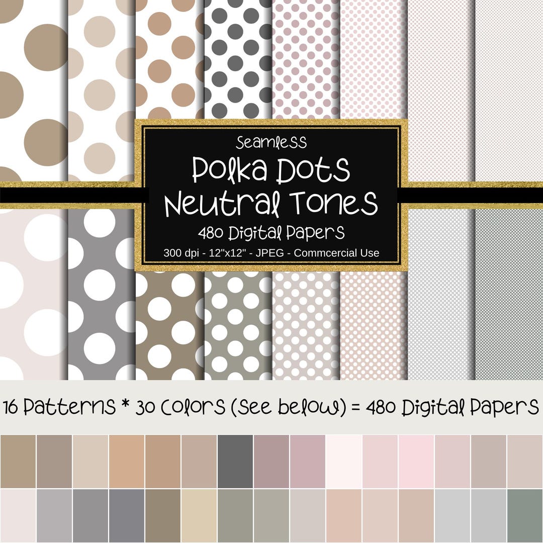 Neutral Colors Polka Dots Seamless Digital Paper Pack, 12"x12", 480 ...