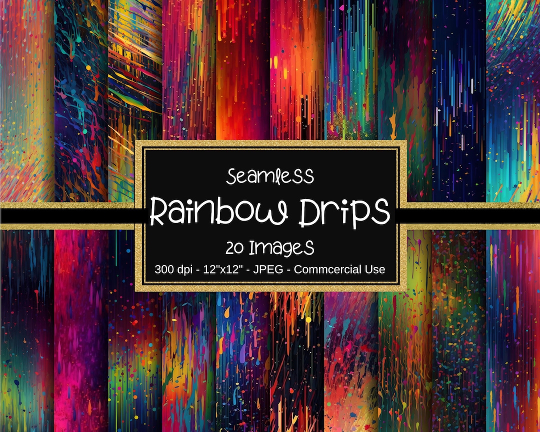Rainbow Drip Seamless Digital Paper, Rainbow Splatter Patterns ...
