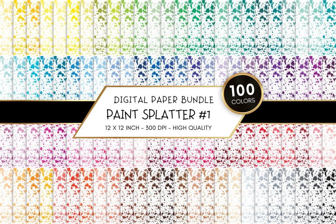 100 Colors Digital Papers, Paint Splatter #1, Paint, Splash, Stain ...