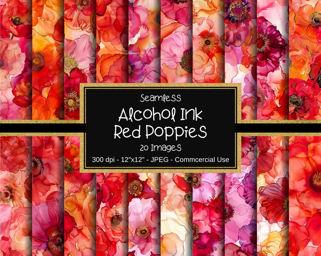 Red Poppies Alcohol Ink Seamless Digital Paper, Alcohol Ink Flowers, 20 ...