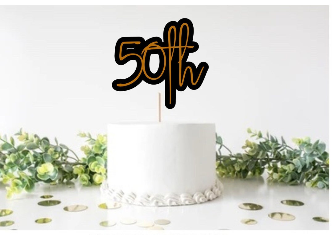 50th, Fifty Cake Topper, Happy Birthday, Instant Download, 50th Topper ...