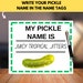 What's Your Pickle Name Game With Nametags & Sign, Pickle Birthday ...