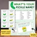 What's Your Pickle Name Game With Nametags & Sign, Pickle Birthday ...