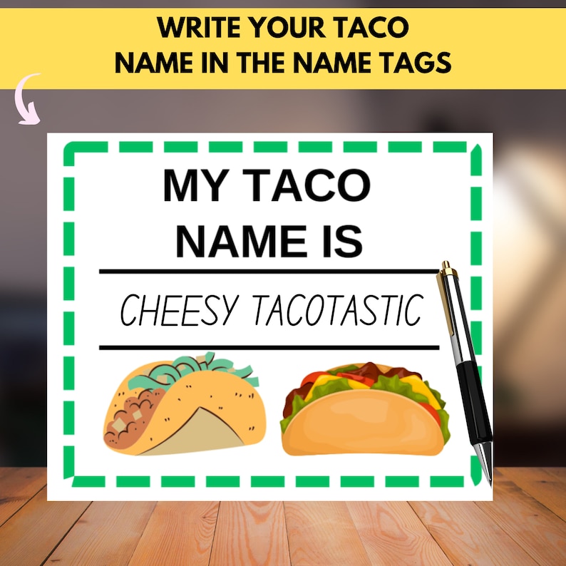 What's Your Taco Name Game With Nametags & Sign|cinco De Mayo Taco Game ...