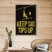 Large Retro keep Ski Tips Up Poster, Black and Yellow Ski Lift Sign ...