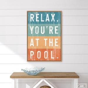 Relax You're AT THE POOL Sign, Rainbow Painted Words on Wood Design ...