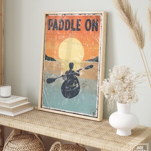 Vintage PADDLE ON Sign, Sunset Accent, KAYAK Poster for Vintage Lake ...