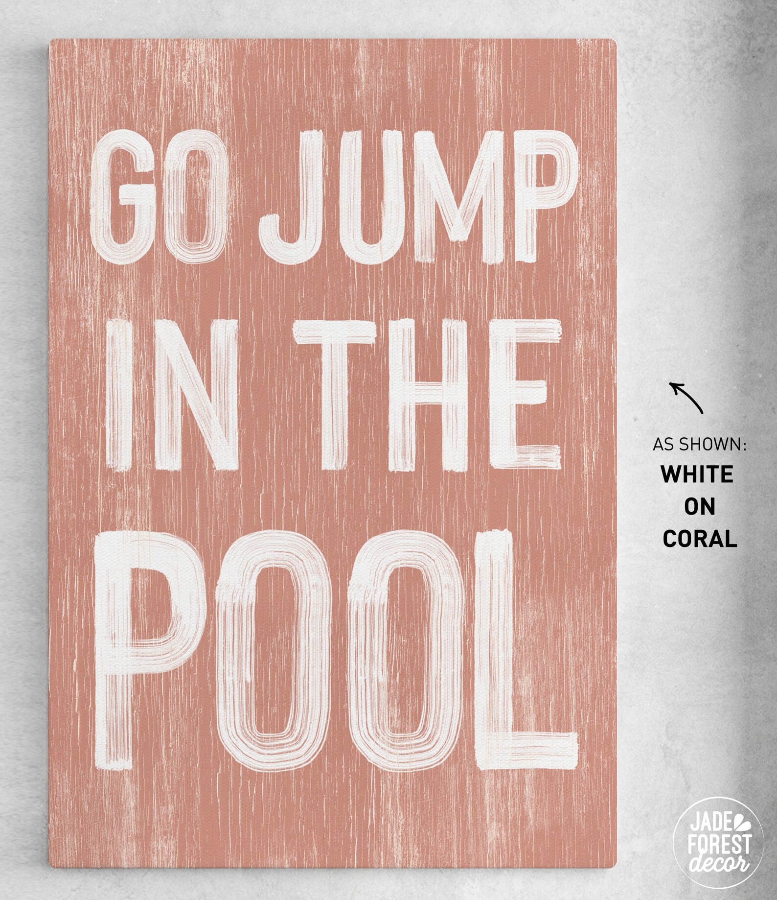 Go Jump in the POOL Sign Coral Pink VACATION RENTAL Decor, Coastal Wall ...