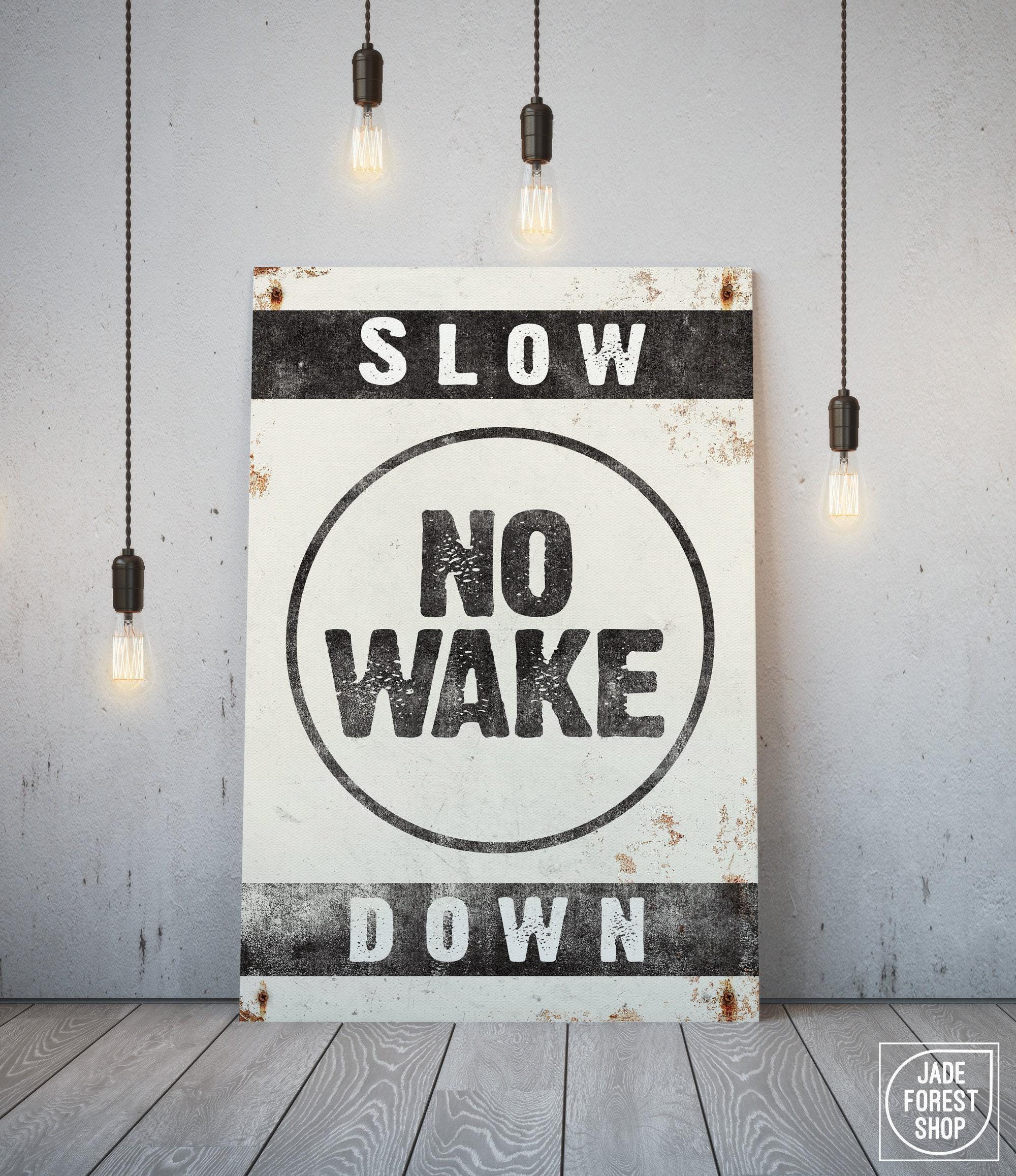 Vintage Boat Art, No Wake Signs, Retro Harbor Signs, Nautical Wall ...