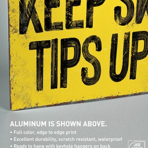 Vintage Yellow "keep Ski Tips Up" Sign > Faux Rusty Edges, Antique Ski ...