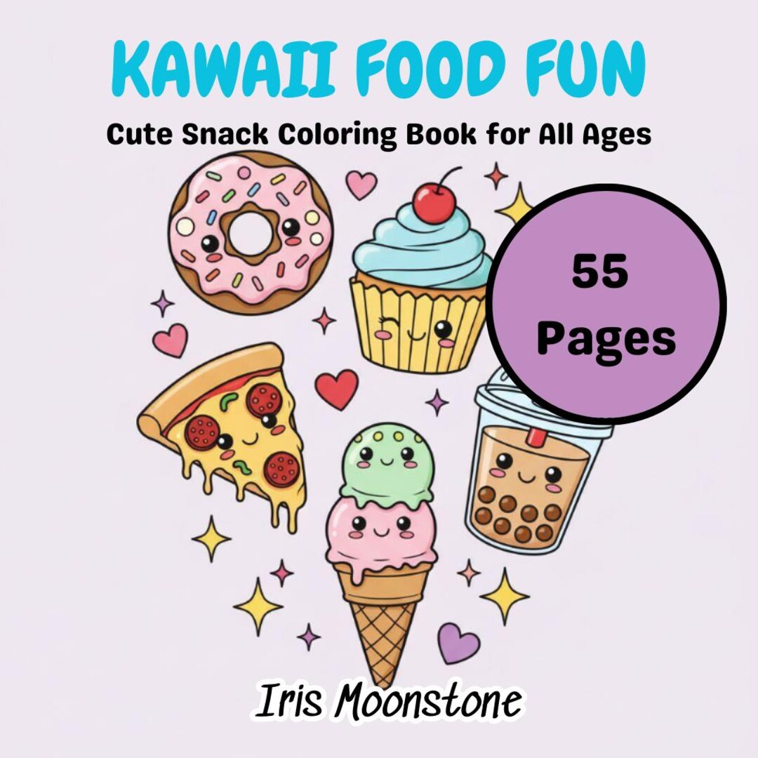 Kawaii Food Fun Coloring Book, 55 Cute Pages, Digital Download | for ...
