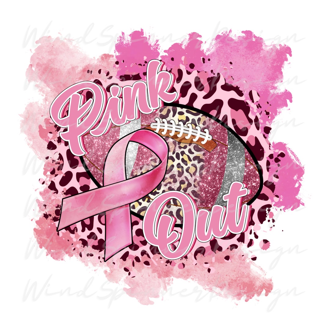 Pink Out Cancer Awareness Png, Pink Out PNG Sublimation Designs ...