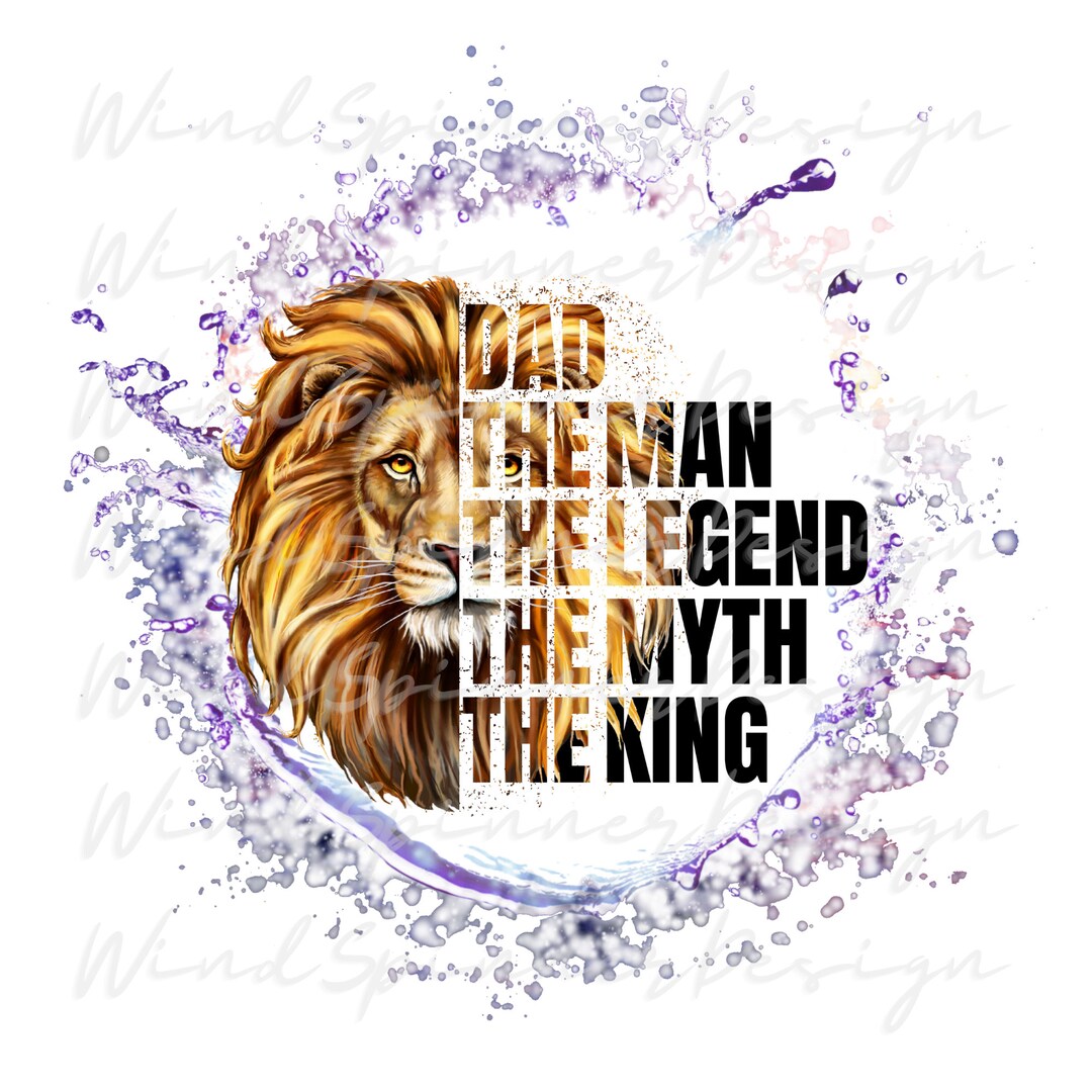 The Legend DAD Png Sublimation Designs Downloads, the Legend Png, the ...