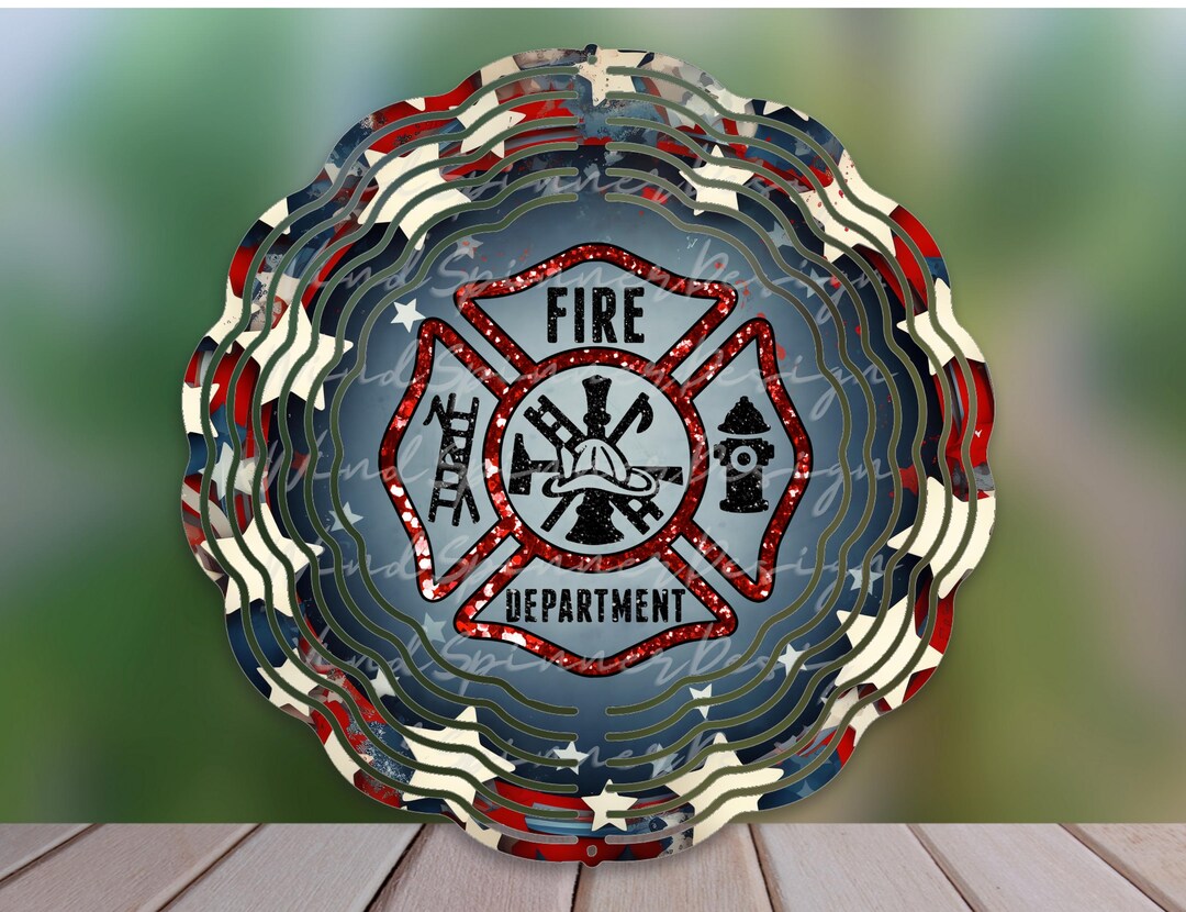 Fire Department Wind Spinner Sublimation Design, Fire Fighter Wind ...