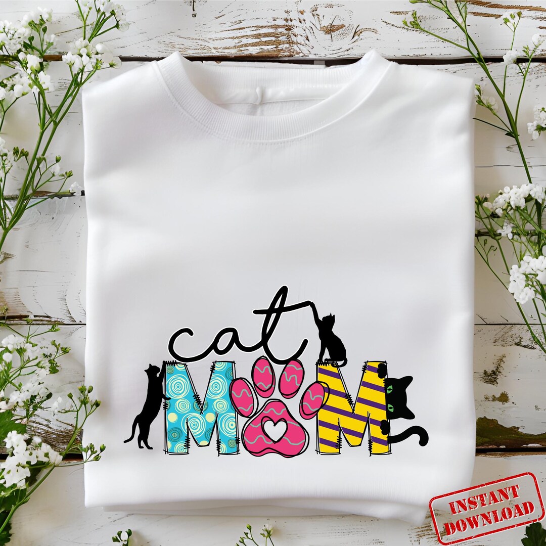 Cat Mom PNG, Cat Mama, Png Sublimation Design, Cat Png, Cat Paw, Cat ...