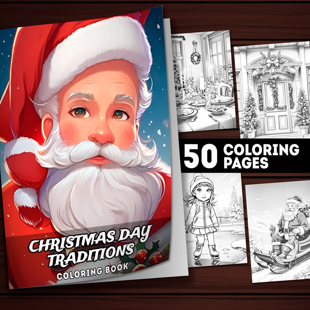 50 Christmas Day Traditions Coloring Pages, Christmas Coloring Book ...