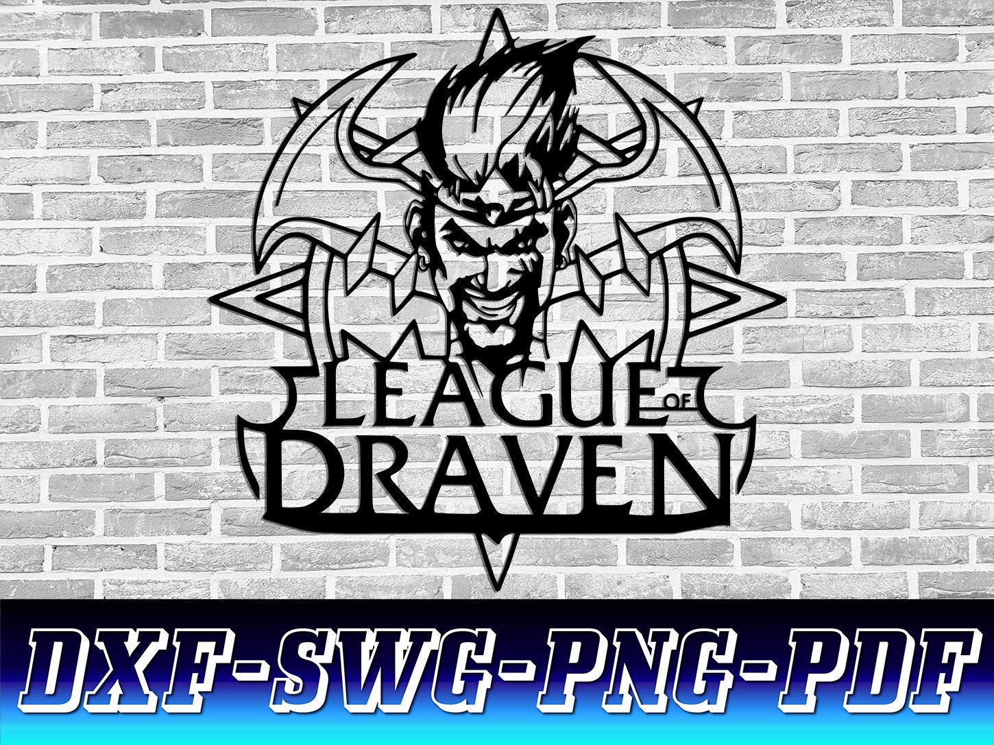Draven Svg, Draven Dxf, League of Legends Dxf, Lol Svg Cut File, Draven ...