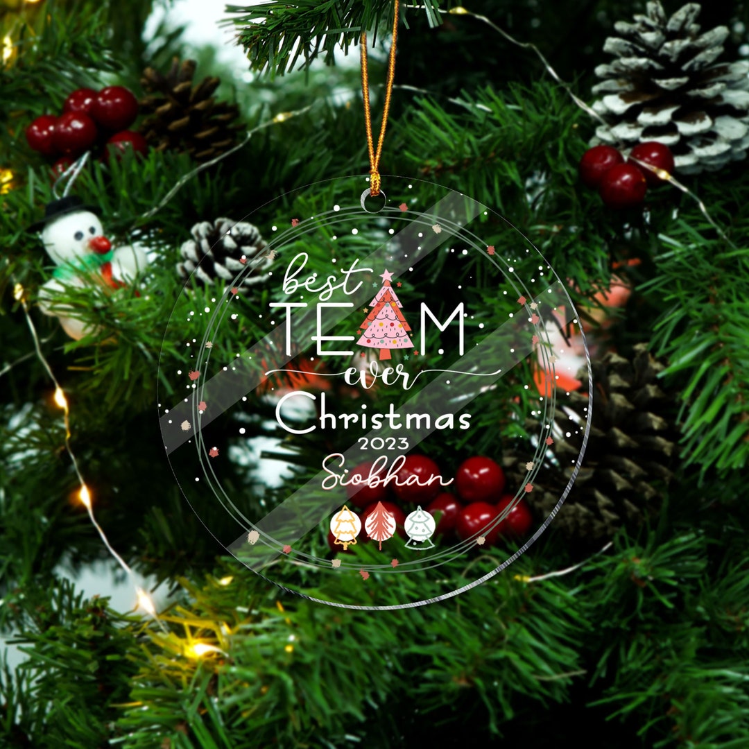 Best Team Ever Ornament, Team Ornament With Names, Custom Corporate ...