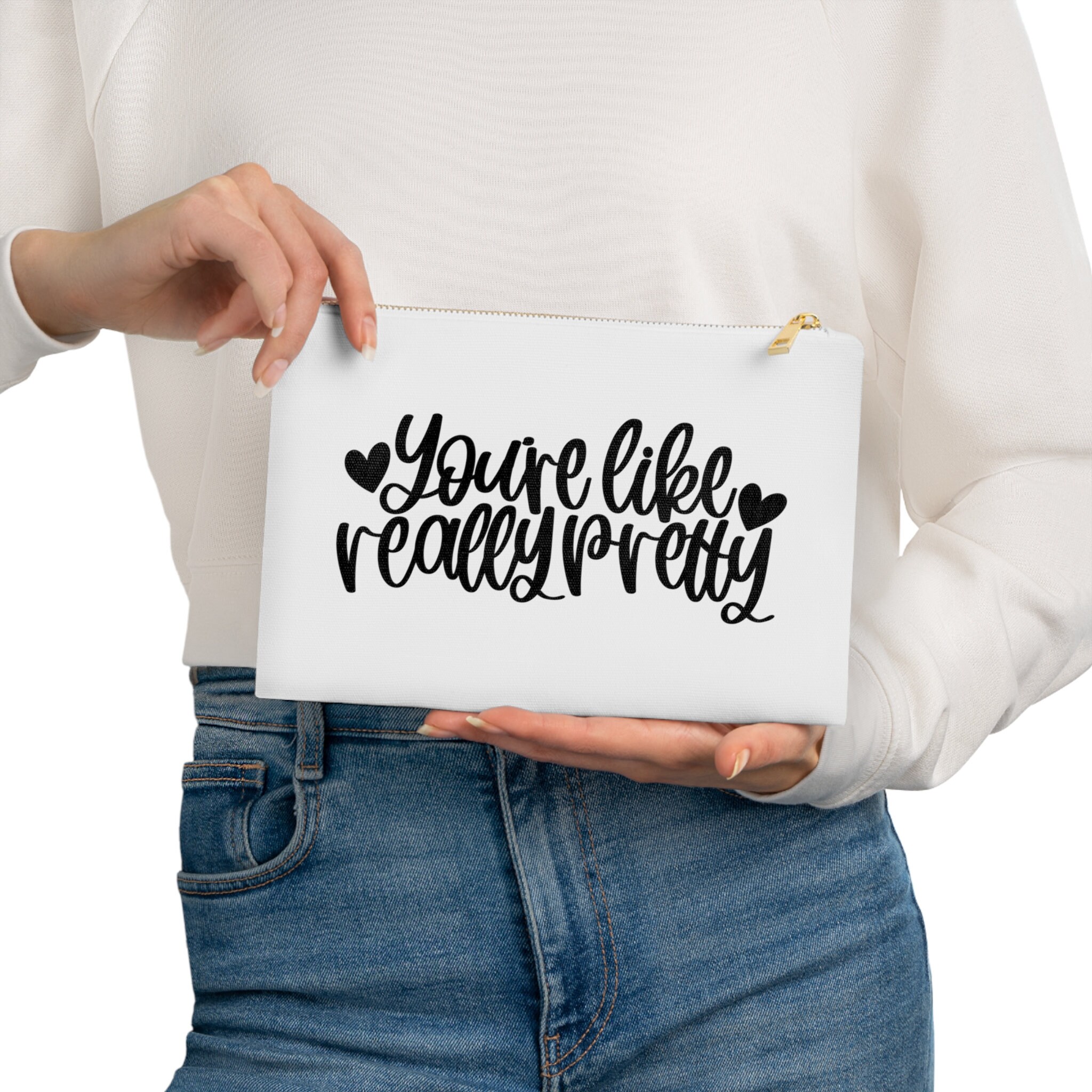 You're Like Really Pretty Wording Makeup Bag Cute Saying Makeup Bag - Etsy
