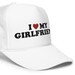 I Love My Girlfriend Hat, Custom Embroidered Hats, 1 Year Anniversary ...