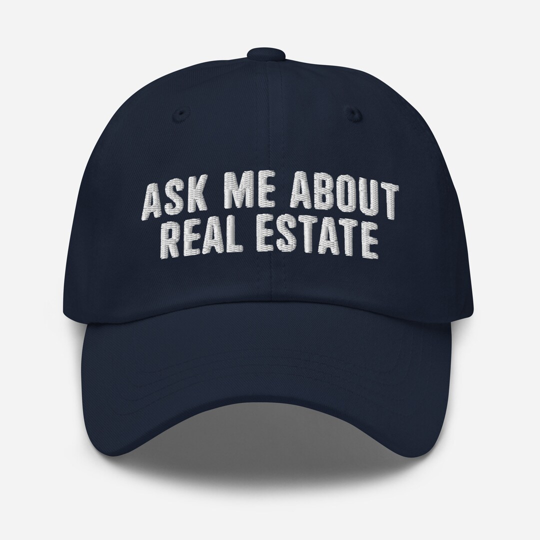 Realtor Hat, Custom Embroidered Hat, Ask Me About Real Estate, Realtor ...