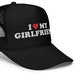 I Love My Girlfriend Hat, Custom Embroidered Hats, 1 Year Anniversary ...