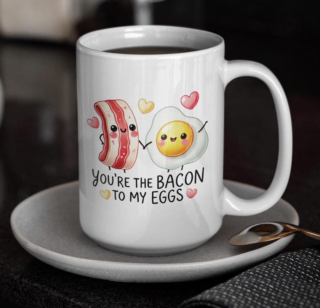 Funny Valentine Mug Gift, Bacon and Egg Mug, Humorous Coffee Cup ...