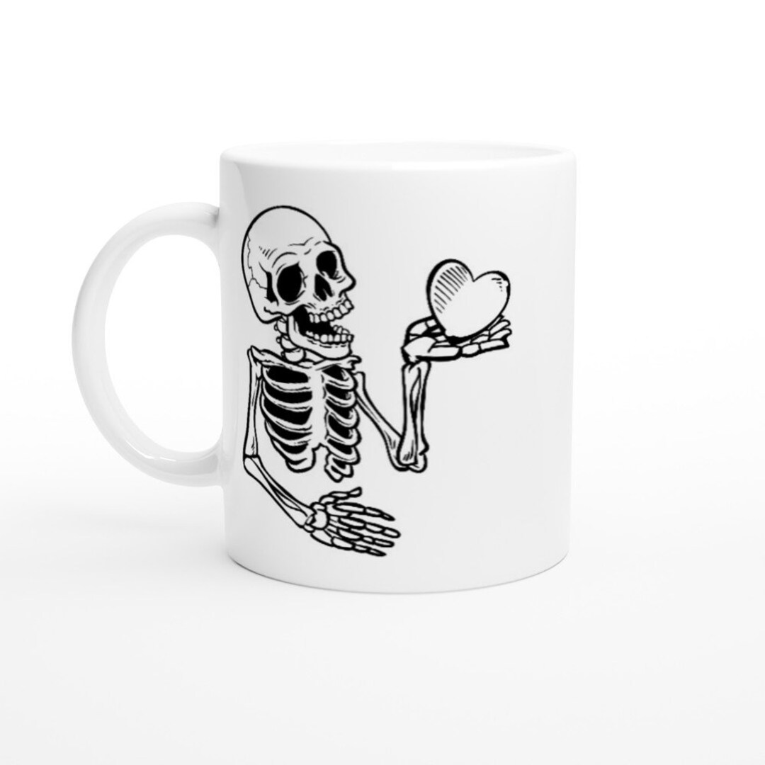 Skeleton Holding Heart Ceramic Mug, Bones Coffee Mug, Skull, Skeleton ...