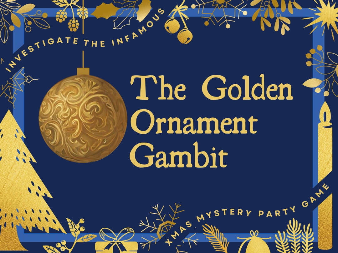 The Golden Ornament Gambit - Christmas Mystery Game - Party Game Escape ...