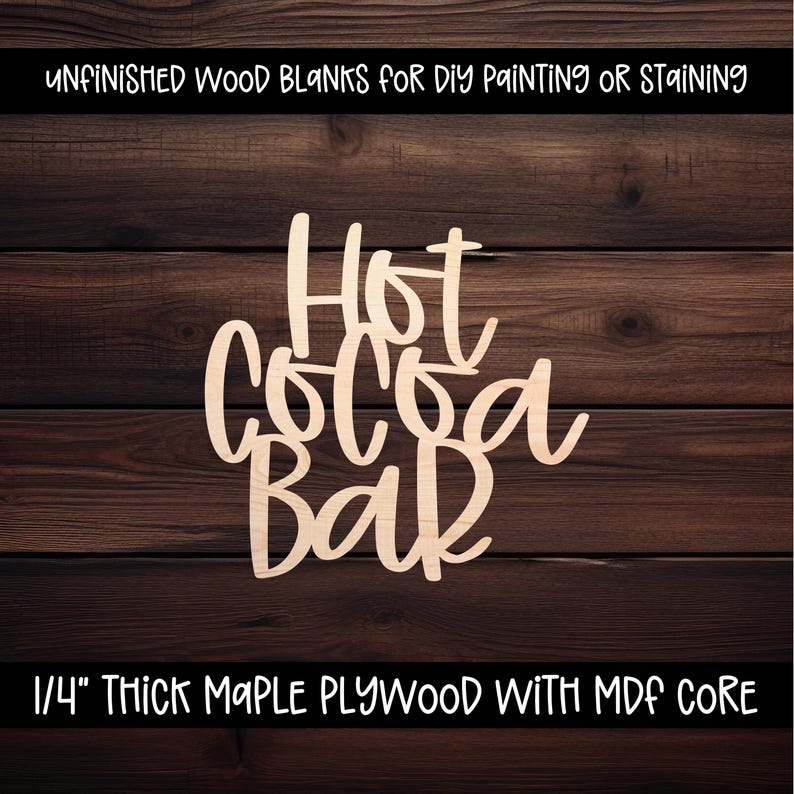 Hot Cocoa Bar Wood Cutout Unfinished Wood Blank DIY Laser Cut Shape ...