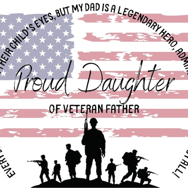 Veterans and Daughter Svg - Etsy
