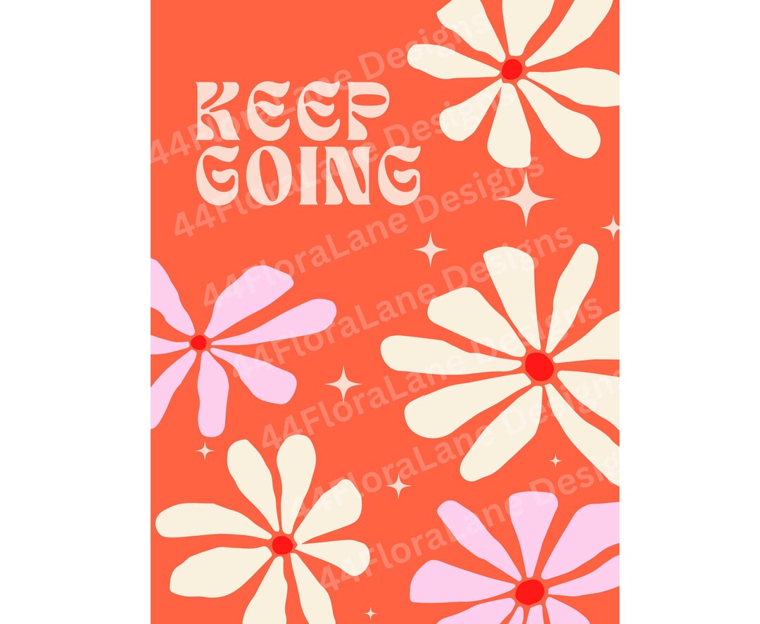 Digital Download Poster Keep Going Affirmation Tangerine Vibes 18x24 ...