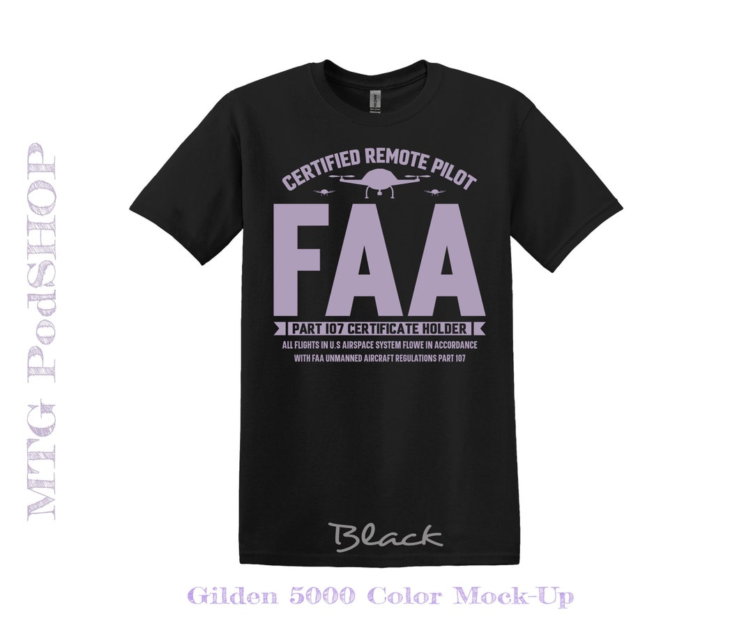Drone Pilot Shirt, FAA Certified T-shirt, Remote Pilot Tee, Drone ...