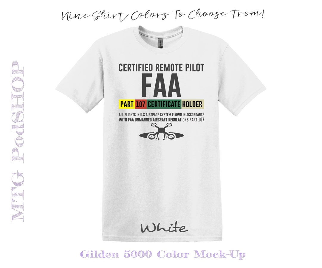 FAA Certified Remote Pilot Tee, Drone Pilot Tee, Certified Remote Pilot ...