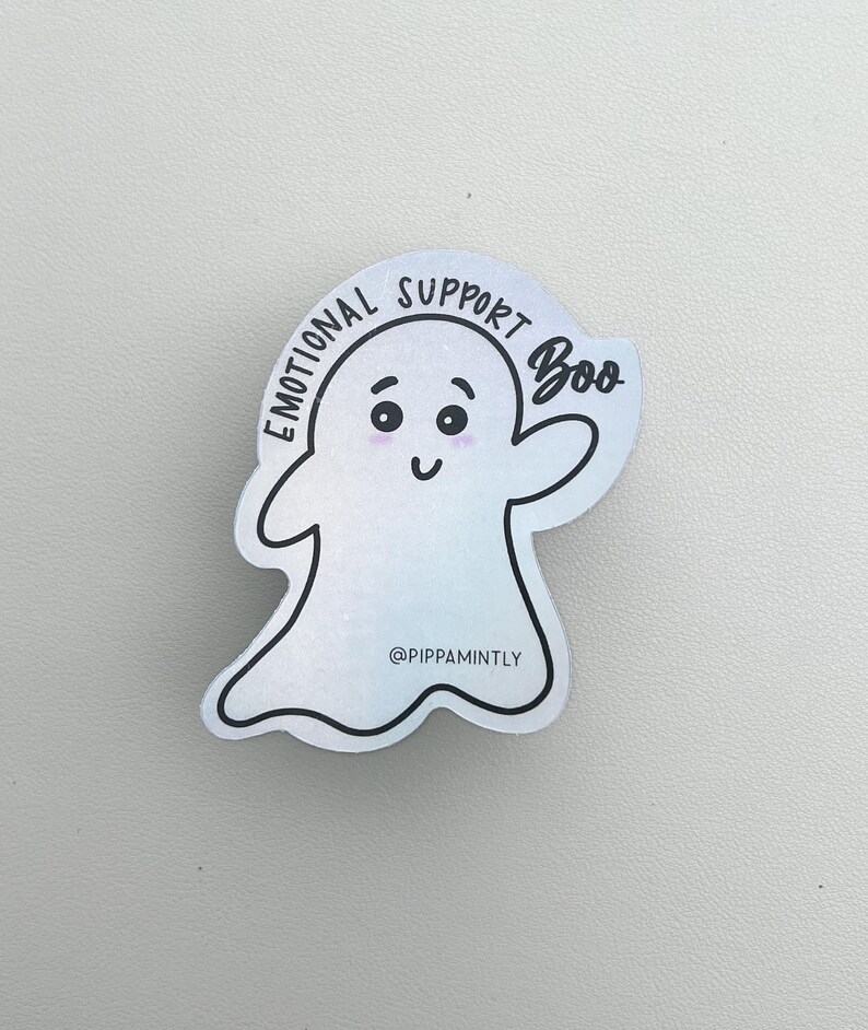 Emotional Support Boo Vinyl Sticker, Funny Sticker, Mental Health ...