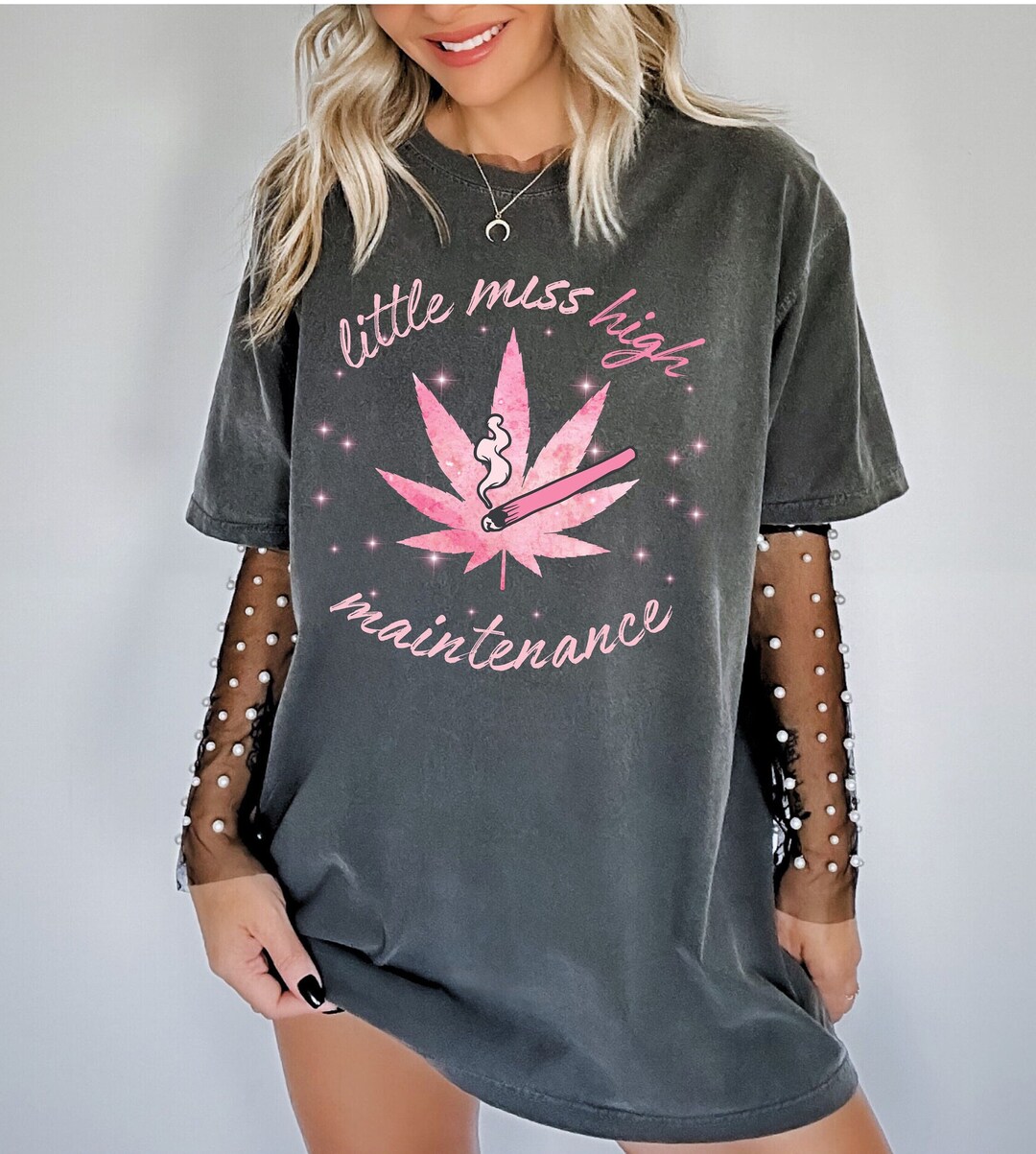 High Maintenance Stoner Shirt, Stoned Gift, Stoner Gifts for Her ...