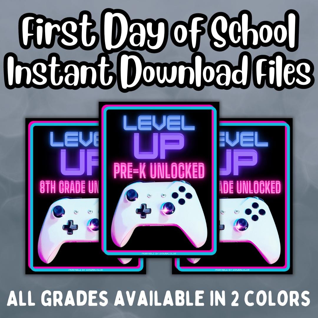 First Day of School Sign, Gamer Boy or Girl Photo Prop, Printable ...