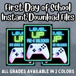 First Day of School Sign, Level up Kindergarten Unlocked, Back to ...
