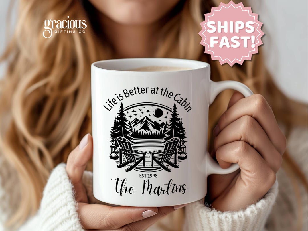 Cabin Coffee Mug Cabin Life Personalized Family Cabin Mug Cabin Gift ...