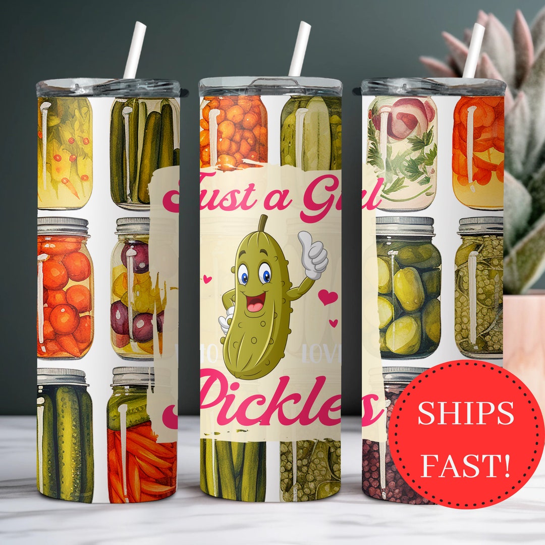 Cute Pickle Lover Tumbler With Straw, Just a Girl Who Loves Pickles ...