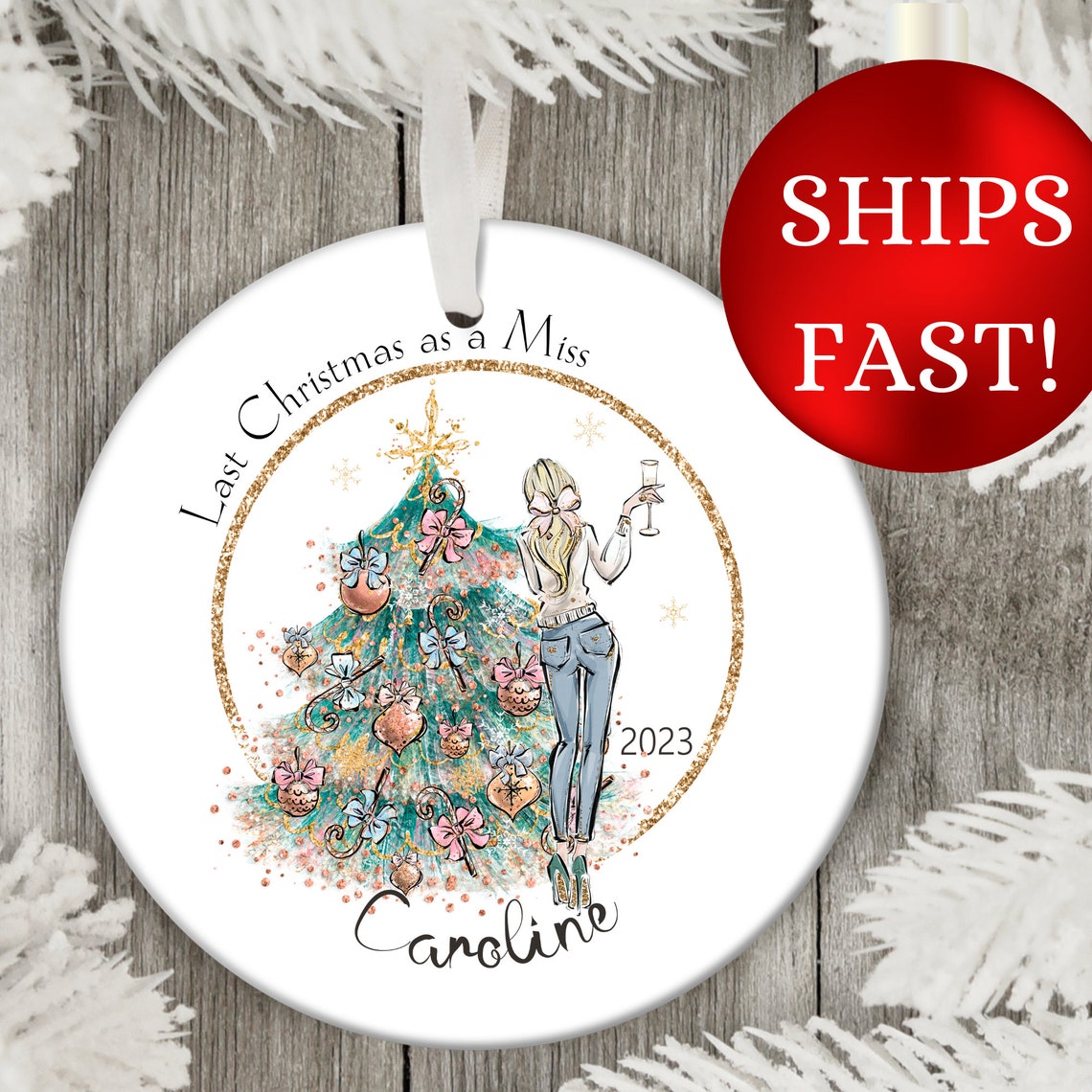 Personalized Last Christmas as a Miss Christmas Ornament Blonde ...