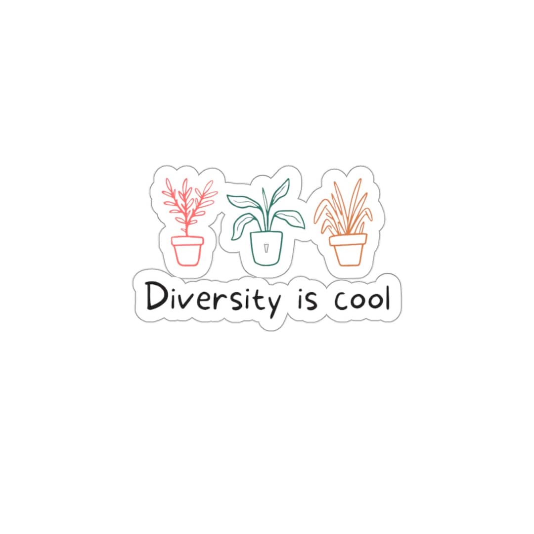 Diversity is Cool Sticker Inclusivity Decal Celebrate - Etsy