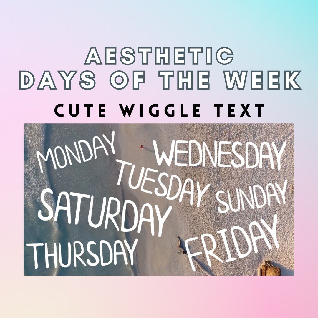 Animated Video Text Days of the Week Overlay Aesthetic & - Etsy