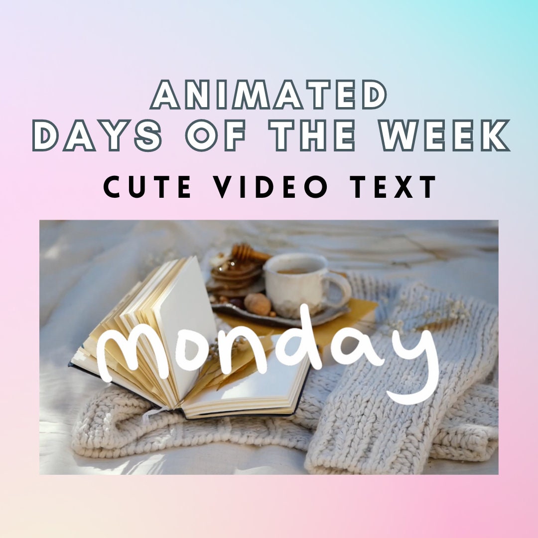 Animated Video Text | Days of the Week Overlay | Aesthetic & Minimalist ...