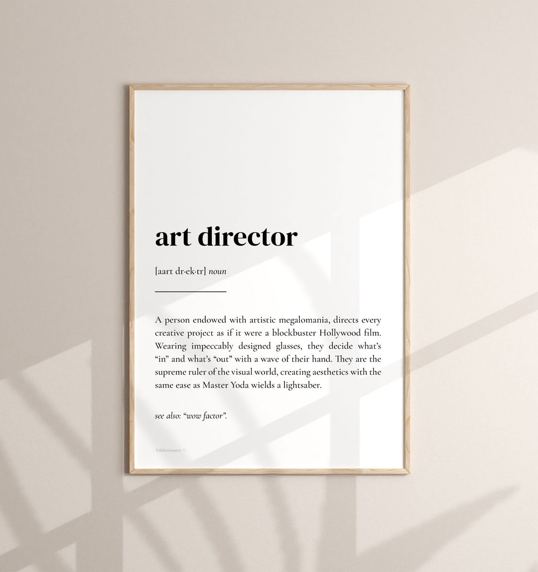 Art Director Poster Definition, Printable Design / Art Director Art ...