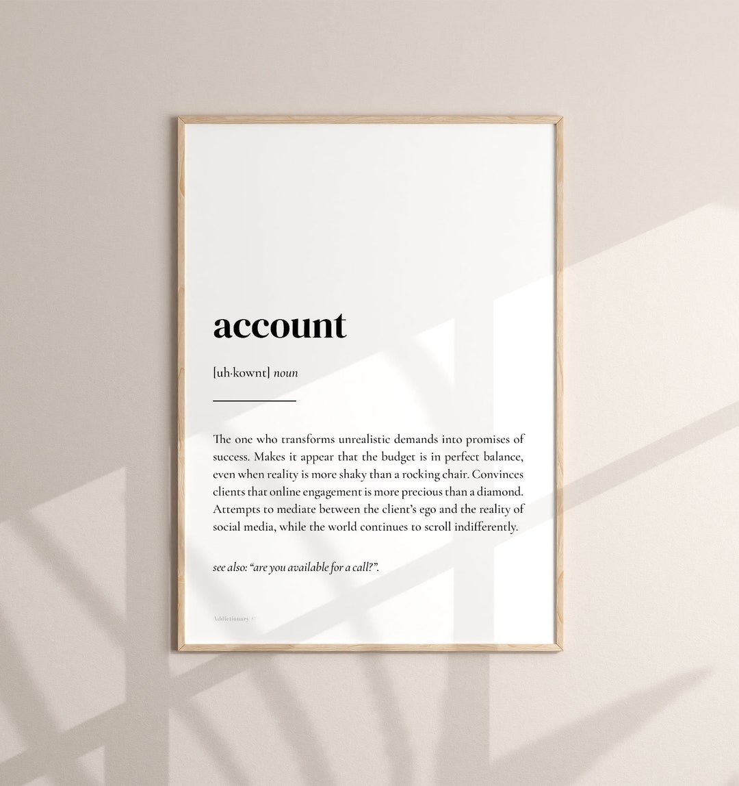Account Poster Definition, Printable Design / Account Art, Printed ...